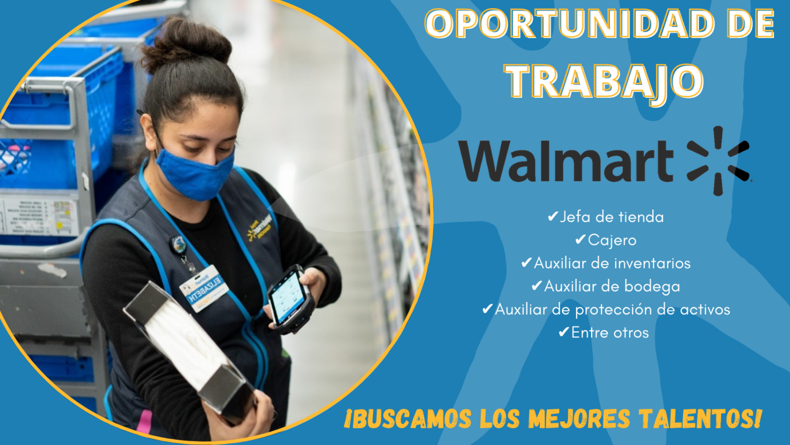 WALMART- CUENTA CON NUEVA CONVOCATORIA LABORAL - Ofertas Laborales